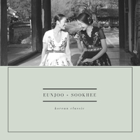 Korean Classic／EUNJOO&&SOOKHEE｜音楽ダウンロード・音楽配信サイト mora ～“WALKMAN”公式ミュージックストア～