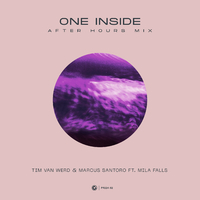 One Inside／Tim van Werd & Marcus Santoro ft. Mila Falls｜音楽ダウンロード・音楽配信サイト mora ～“WALKMAN”公式ミュージックストア～