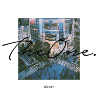 The One.／akari｜音楽ダウンロード・音楽配信サイト mora ～“WALKMAN”公式ミュージックストア～