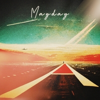 Mayday／mashoe' & Ariji Joe｜音楽ダウンロード・音楽配信サイト mora ～“WALKMAN”公式ミュージックストア～