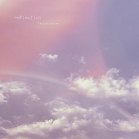 reflection／福島拓也｜音楽ダウンロード・音楽配信サイト mora ～“WALKMAN”公式ミュージックストア～