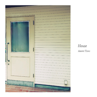House／Asami Tono｜音楽ダウンロード・音楽配信サイト mora ～“WALKMAN”公式ミュージックストア～