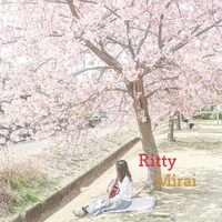 Mirai／Ritty｜音楽ダウンロード・音楽配信サイト mora ～“WALKMAN”公式ミュージックストア～