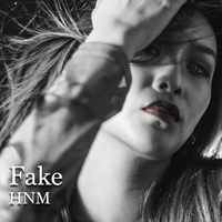 Fake／HNM｜音楽ダウンロード・音楽配信サイト mora ～“WALKMAN”公式ミュージックストア～