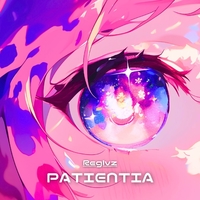 PATIENTIA／Reglvz｜音楽ダウンロード・音楽配信サイト mora ～“WALKMAN”公式ミュージックストア～