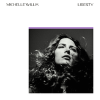Liberty／Michelle Willis｜音楽ダウンロード・音楽配信サイト mora ～“WALKMAN”公式ミュージックストア～