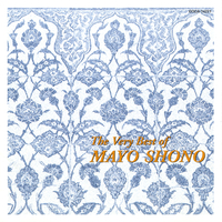 The Very Best of MAYO SHONO／庄野真代｜音楽ダウンロード・音楽配信サイト mora ～“WALKMAN”公式 ...