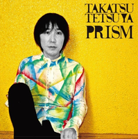 PRISM／高津哲也｜音楽ダウンロード・音楽配信サイト mora ～“WALKMAN”公式ミュージックストア～