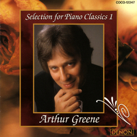 Arthur Greene Selection for Piano Classics 1／アーサー・グリーン｜音楽ダウンロード・音楽配信サイト ...