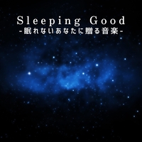 Sleeping Good -眠れないあなたに贈る音楽-／Relax α Wave｜音楽ダウンロード・音楽配信サイト mora ...