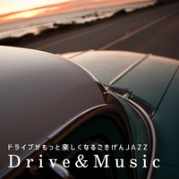 Drive&Music～ドライブがもっと楽しくなるごきげんJAZZ／2 Seconds to Tokyo｜音楽ダウンロード・音楽配信サイト ...