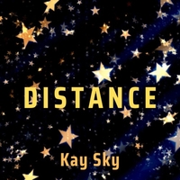Distance／Kay Sky｜音楽ダウンロード・音楽配信サイト mora ～“WALKMAN”公式ミュージックストア～