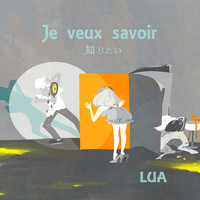 知りたい／LUA｜音楽ダウンロード・音楽配信サイト mora ～“WALKMAN”公式ミュージックストア～