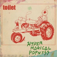HYPER MAGICAL POPNESS／toilet｜音楽ダウンロード・音楽配信サイト mora ～“WALKMAN”公式ミュージックストア～