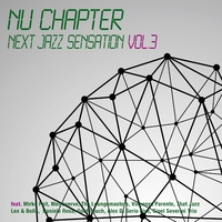 Nu Chapter -Next Jazz Sensation- vol.3／Various Artists｜音楽ダウンロード・音楽配信サイト mora ～“WALKMAN”公式ミュージックストア～