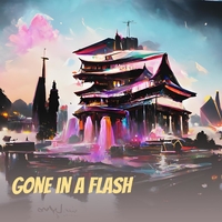 Gone in a Flash (Remastered 2024)／Makoto｜音楽ダウンロード・音楽配信サイト mora ～“WALKMAN”公式ミュージックストア～