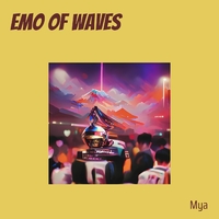 emo of waves／mya｜音楽ダウンロード・音楽配信サイト mora ～“WALKMAN”公式ミュージックストア～