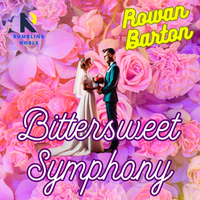 Bittersweet Symphony／Rowan Barton｜音楽ダウンロード・音楽配信サイト mora ～“WALKMAN”公式 ...