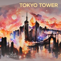 TOKYO TOWER／shua3588｜音楽ダウンロード・音楽配信サイト mora ～“WALKMAN”公式ミュージックストア～