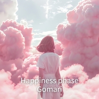 Happiness phase／Gomari｜音楽ダウンロード・音楽配信サイト mora ～“WALKMAN”公式ミュージックストア～