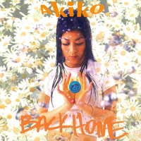 BACK HOME／Akiko｜音楽ダウンロード・音楽配信サイト mora ～“WALKMAN”公式ミュージックストア～