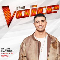 Danny's Song (The Voice Performance)／Dylan Hartigan｜音楽ダウンロード・音楽配信サイト ...