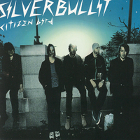 Citizen Bird／Silverbullit｜音楽ダウンロード・音楽配信サイト mora ～“WALKMAN”公式ミュージックストア～