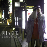 Suntem Doar Noi／Phaser｜音楽ダウンロード・音楽配信サイト mora ～“WALKMAN”公式ミュージックストア～
