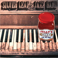 Jelly's Best Jam／Silver Leaf Jazz Band｜音楽ダウンロード・音楽配信サイト mora ～“WALKMAN ...