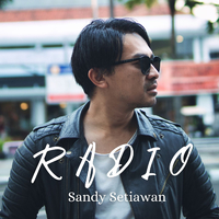 Radio／Sandy Setiawan｜音楽ダウンロード・音楽配信サイト mora ～“WALKMAN”公式ミュージックストア～