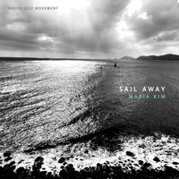 Sail Away／Maria Kim｜音楽ダウンロード・音楽配信サイト mora ～“WALKMAN”公式ミュージックストア～