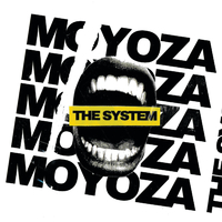 The System／Moyoza｜音楽ダウンロード・音楽配信サイト mora ～“WALKMAN”公式ミュージックストア～