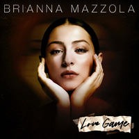 Love Game／Brianna Mazzola｜音楽ダウンロード・音楽配信サイト mora ～“WALKMAN”公式ミュージックストア～