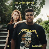 Ikke lov meg noen ting (feat. Ellen Aabol)／EHI｜音楽ダウンロード・音楽配信サイト mora ...