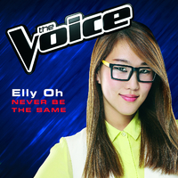 Never Be The Same (The Voice Australia 2014 Performance)／Elly Oh｜音楽 ...