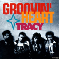 GROOVIN' HEART／TRACY｜音楽ダウンロード・音楽配信サイト mora ～“WALKMAN”公式ミュージックストア～