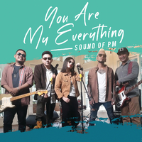 You Are My Everything／Sound Of PM｜音楽ダウンロード・音楽配信サイト mora ～“WALKMAN”公式ミュージックストア～