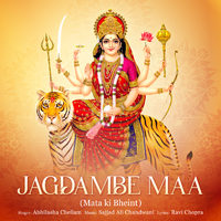 Jagdambe Maa (Mata Ki Bheint)／Abhilasha Chellam｜音楽ダウンロード・音楽配信サイト mora ...