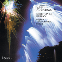 Organ Fireworks 5: Organ of Turku Cathedral, Finland／Christopher ...