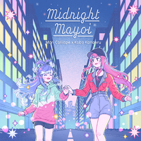Midnight Mayoi (feat. Kobo Kanaeru)／Mori Calliope｜音楽ダウンロード・音楽配信サイト mora ...