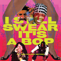 I Still Swear It's A Bop／HiTech, John FM, Ziggy Waters｜音楽ダウンロード・音楽配信サイト ...