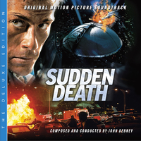 Sudden Death (Original Motion Picture Soundtrack / Deluxe Edition)／John ...