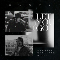 Let You Go／DANTZ｜音楽ダウンロード・音楽配信サイト mora ～“WALKMAN”公式ミュージックストア～