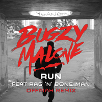 Run (feat. Rag'n'Bone Man) [Offaiah Remix]／Bugzy Malone｜音楽ダウンロード・音楽配信 ...