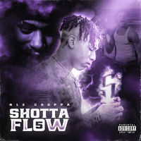 Shotta Flow 5／NLE Choppa｜音楽ダウンロード・音楽配信サイト mora ～“WALKMAN”公式ミュージックストア～