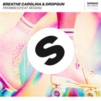 Promises (feat. Reigns)／Breathe Carolina & Dropgun｜音楽ダウンロード・音楽配信サイト mora ～“WALKMAN”公式ミュージックストア～