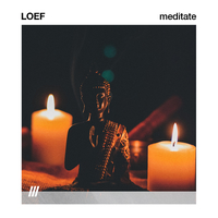 MEDITATE／LOEF｜音楽ダウンロード・音楽配信サイト mora ～“WALKMAN”公式ミュージックストア～