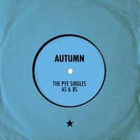 The Pye Singles As & Bs／Autumn｜音楽ダウンロード・音楽配信サイト mora ～“WALKMAN”公式ミュージックストア～