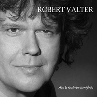 Aan De Rand Van Eeuwigheid／Robert Valter｜音楽ダウンロード・音楽配信サイト mora ...