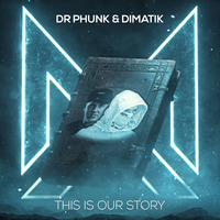 This Is Our Story／Dr Phunk & Dimatik｜音楽ダウンロード・音楽配信サイト mora ～“WALKMAN”公式ミュージックストア～